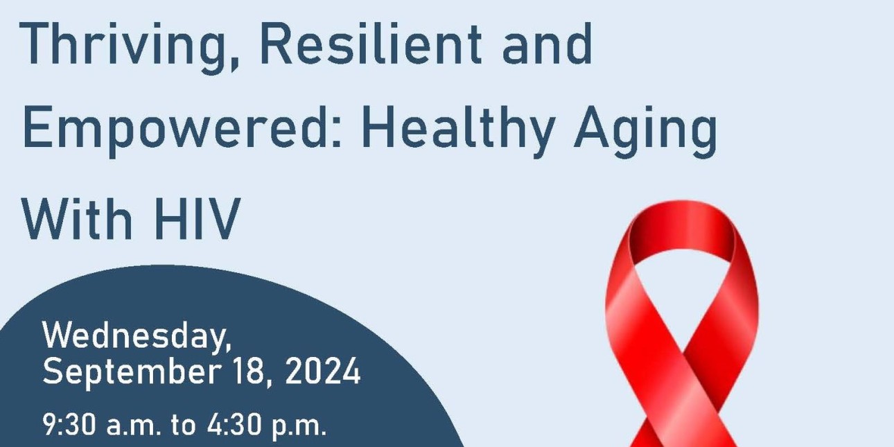 Thriving, Resilient, and Empowered: Healthy Aging with HIV | The Center ...